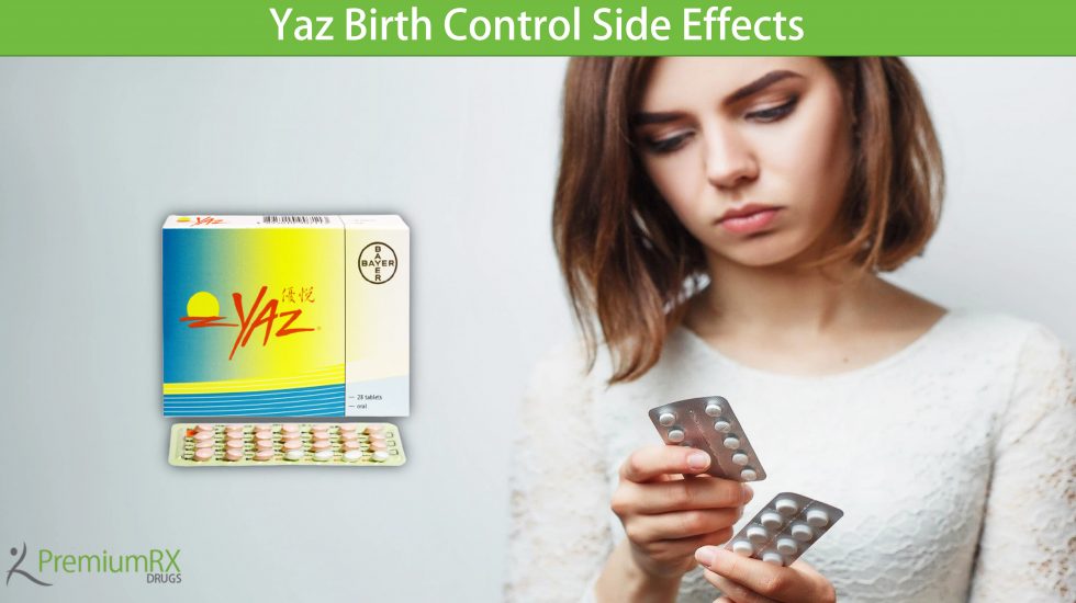 Yaz Birth Control Side Effects | PremiumRxdrugs- Online Pharmacy