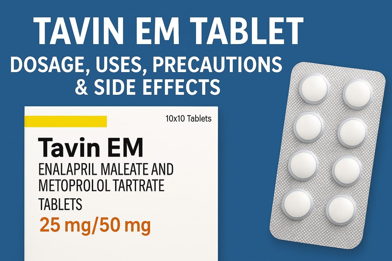 Tavin EM Tablet: Dosage, Uses, Precautions & Side Effects Explained ...